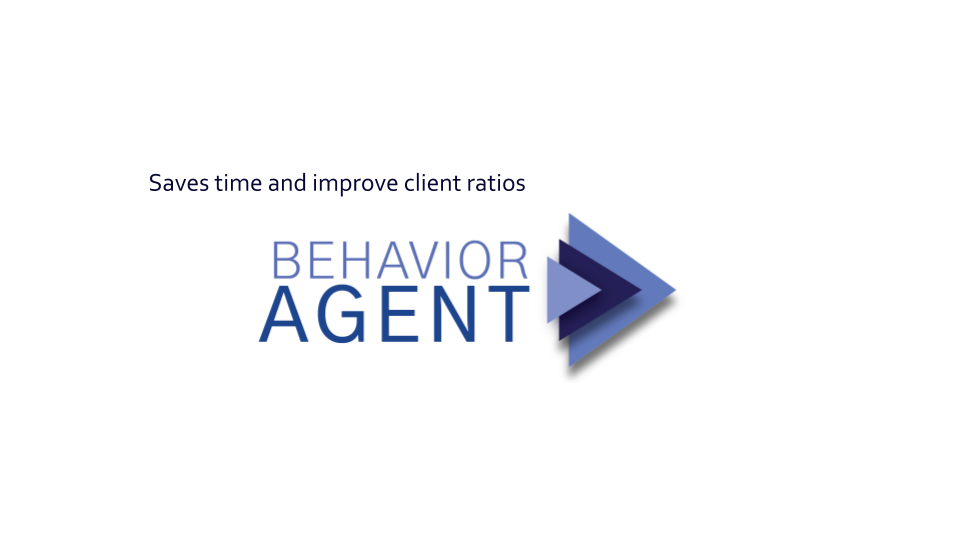 What would you do with more time? - Behavior Agent – AI for ABA Data ...
